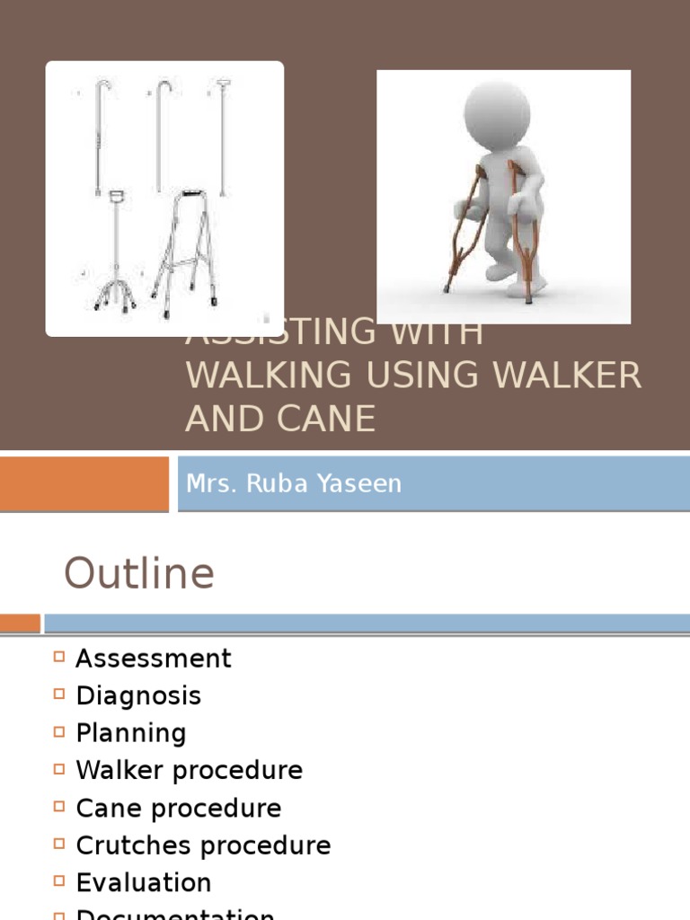 Fitting and Using Walkers and Canes | PDF | Walking | Chair