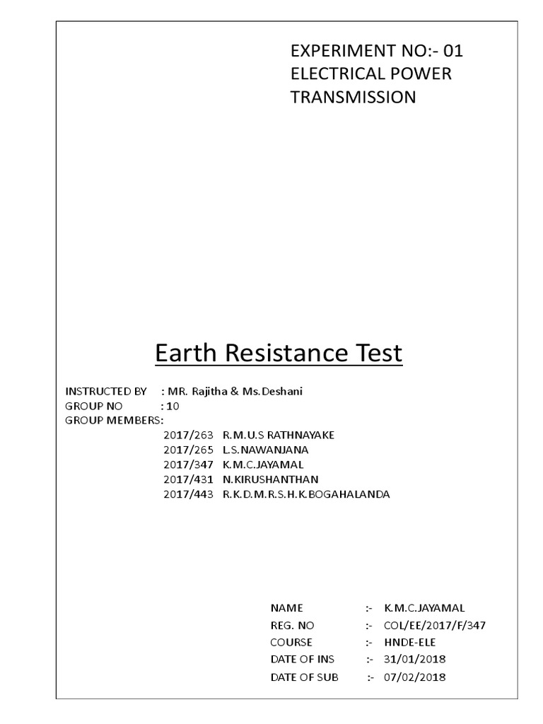 Earth Resistance Test: Experiment No:-01 Electrical Power Transmission ...