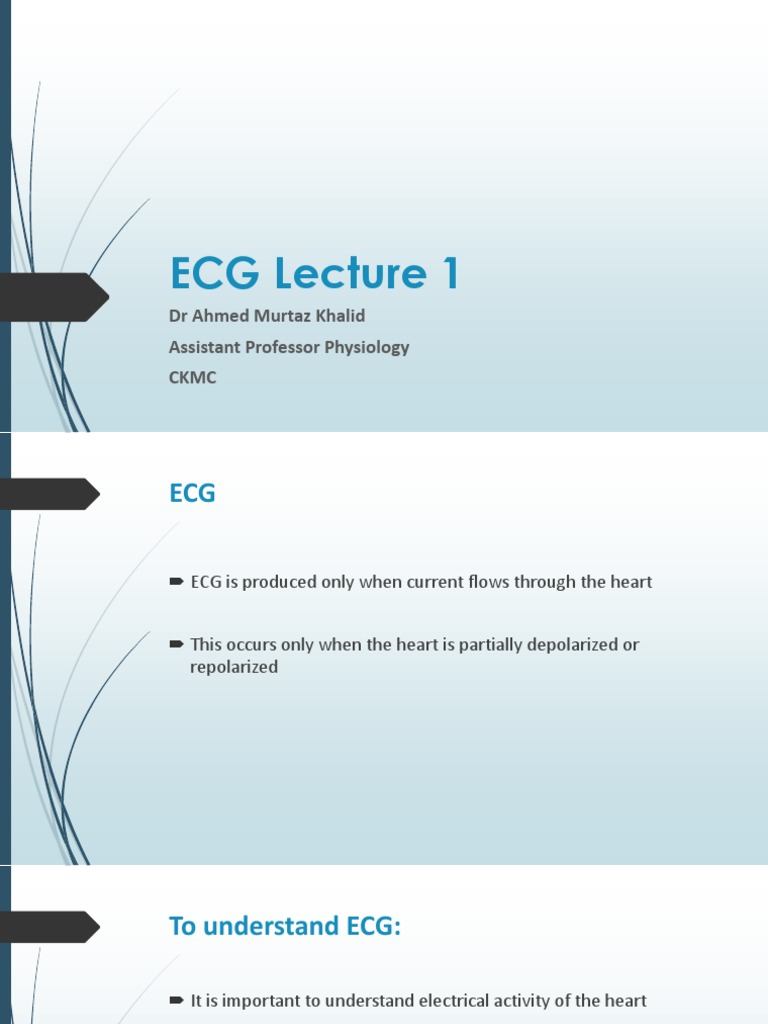 ECG Lecture 1 | PDF | Electrocardiography | Atrium (Heart)