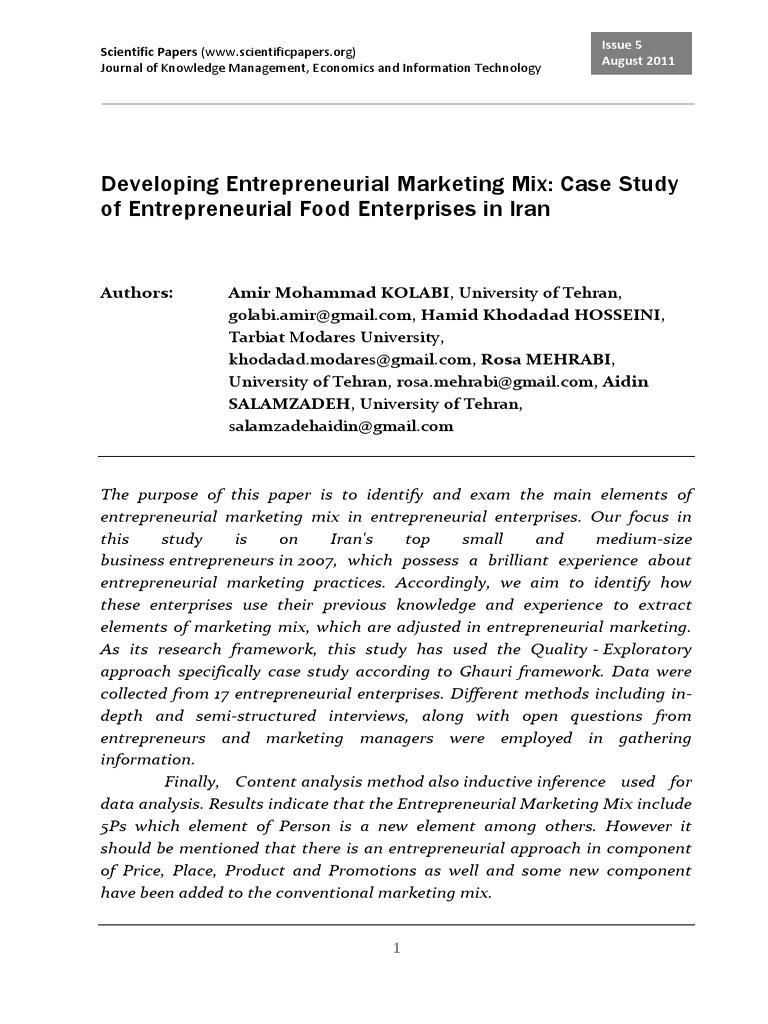Developing Entrepreneurial Marketing Mix: Case Study of Entrepreneurial ...