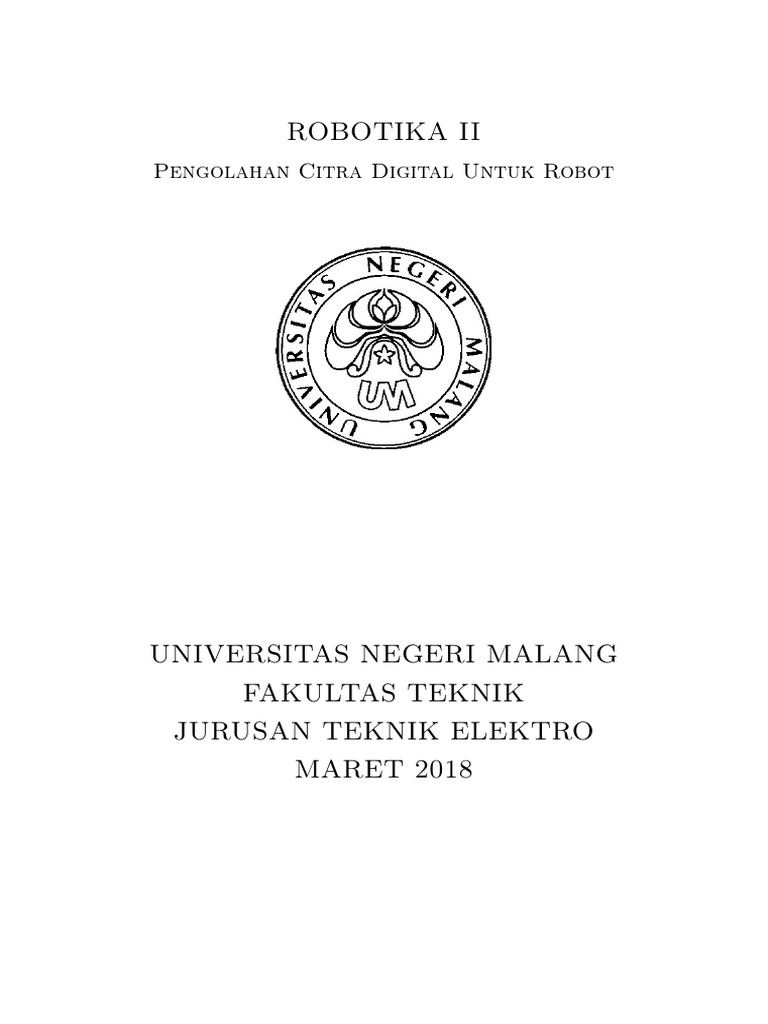 Jobsheet Robotika 2 - Pengolahan Citra Digital Untuk Robot | PDF | Metode & Bahan Ajar