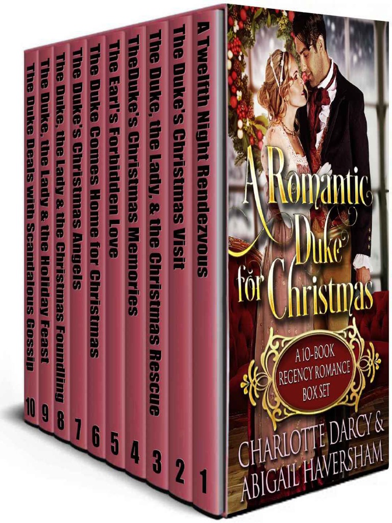 A Romantic Duke For Christmas - A 10 Book Regency Romance Box Set - Regency R | PDF | General ...