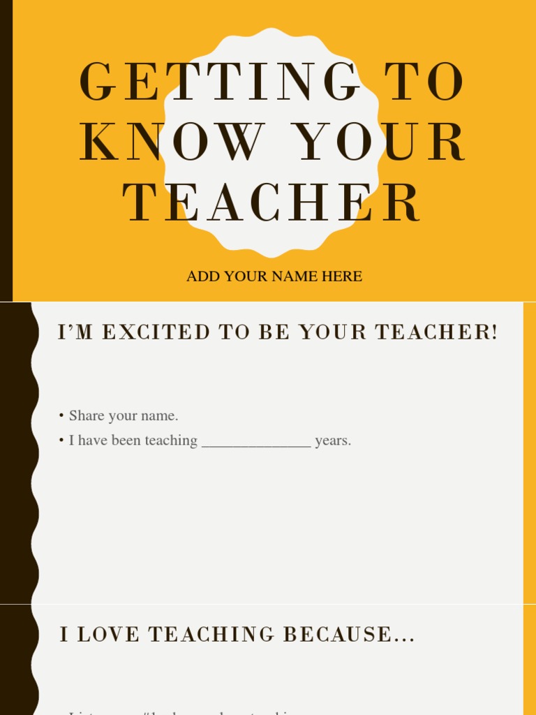 Getting To Know Your Teacher | PDF | Self-Improvement | Wellness