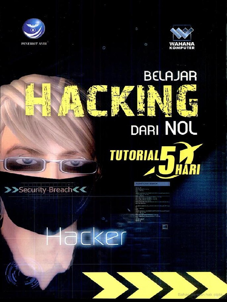 Tutorial 5 Hari Belajar Hacking Dari Nol Oleh Wahana Komputer PDF | PDF