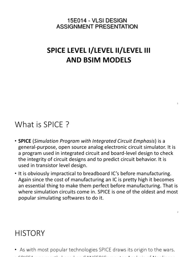 Spice Level I/Level Ii/Level Iii and Bsim Models: 15E014 - Vlsi Design ...