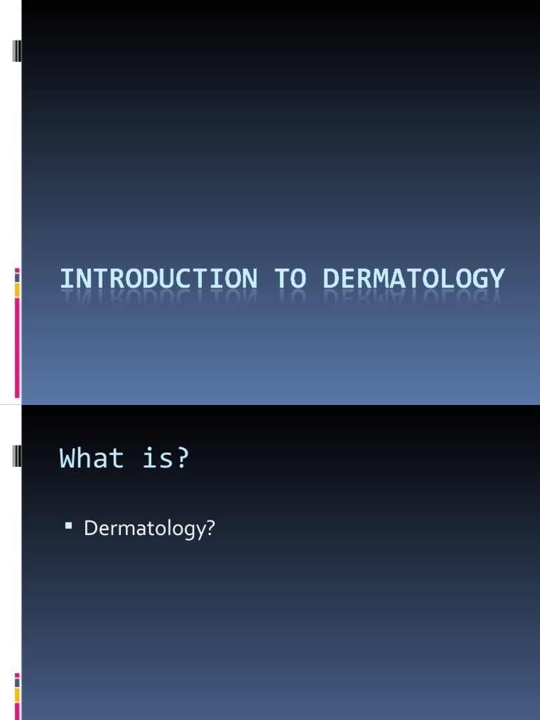 Introduction To Skin | PDF | Epidermis | Skin