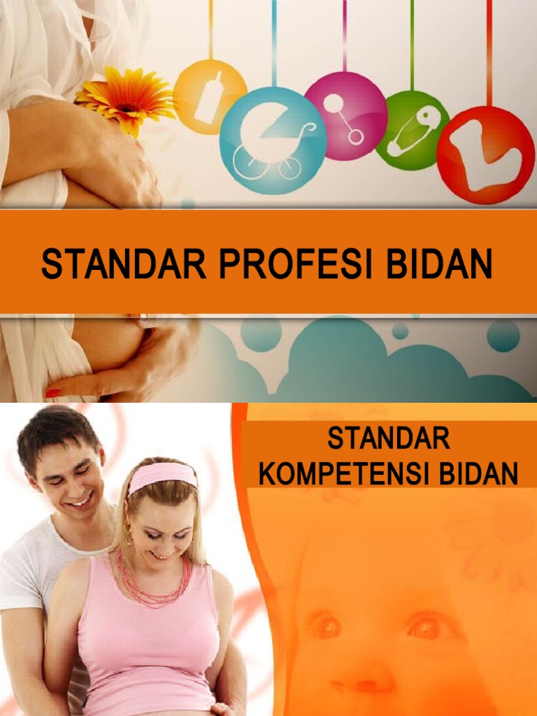 Standar Profesi Bidan | PDF | Kesehatan Holistik