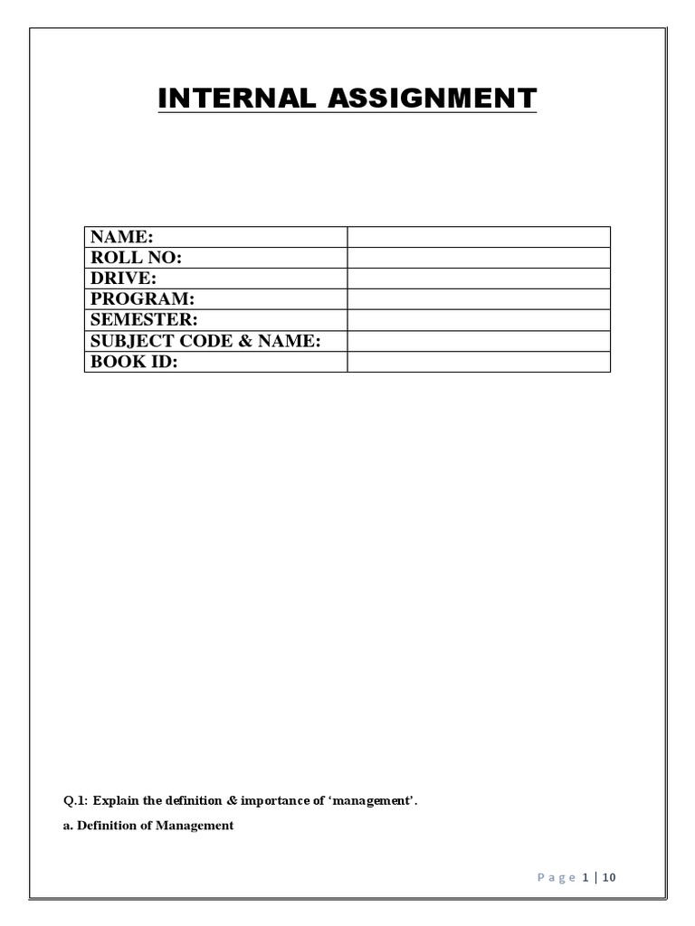 Internal Assignment: Name: Roll No: Drive: Program: Semester: Subject ...