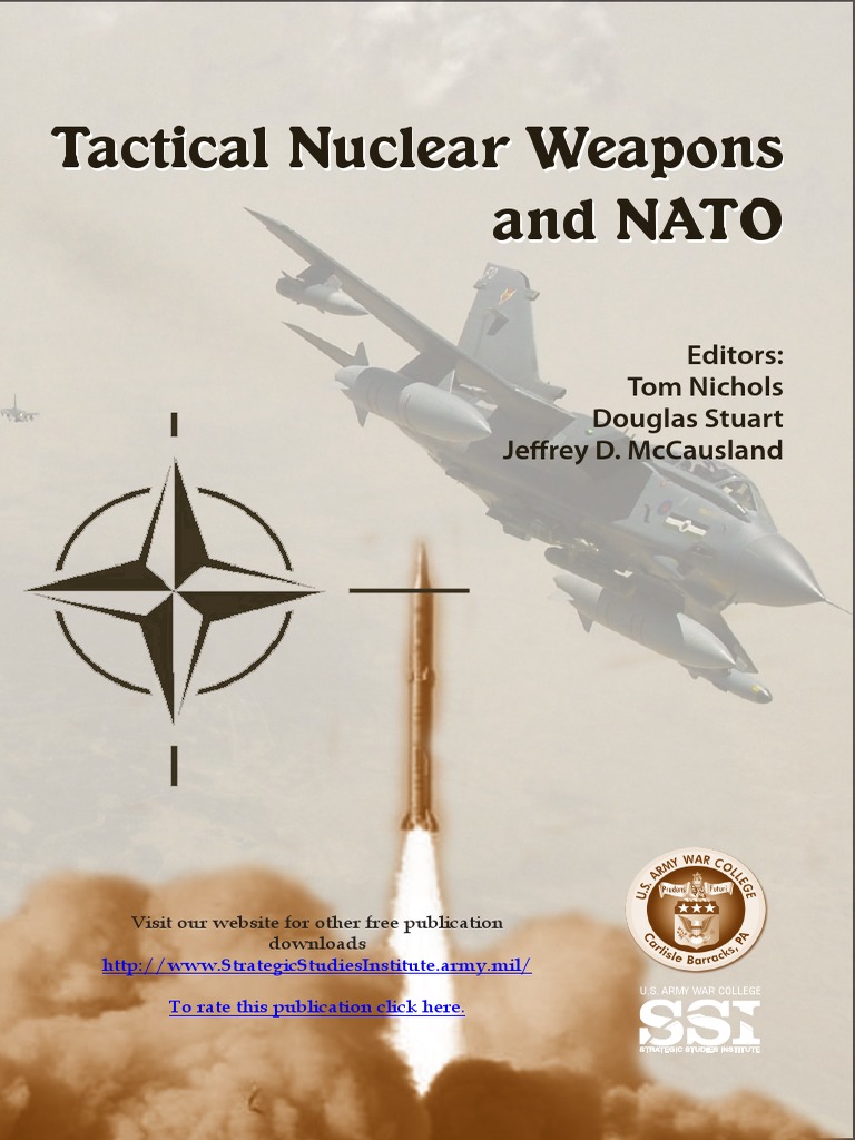 Tactical Nuclear Weapons and Nato | Nuclear Weapons | Nuclear Warfare