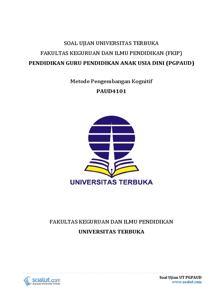 1 - Soal Ujian UT PGPAUD PAUD4101 Metode Pengembangan Kognitif | PDF