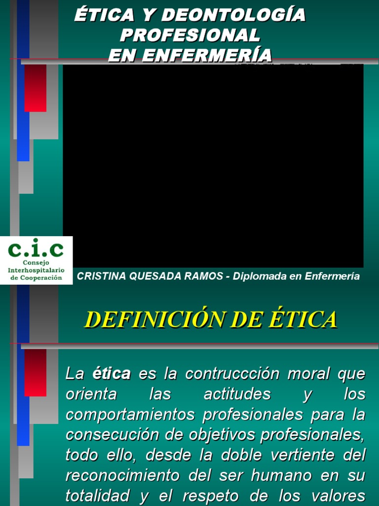 Presentacion Etica y Deontologia Profesional en Enfermeria | PDF | Bioética | Enfermería