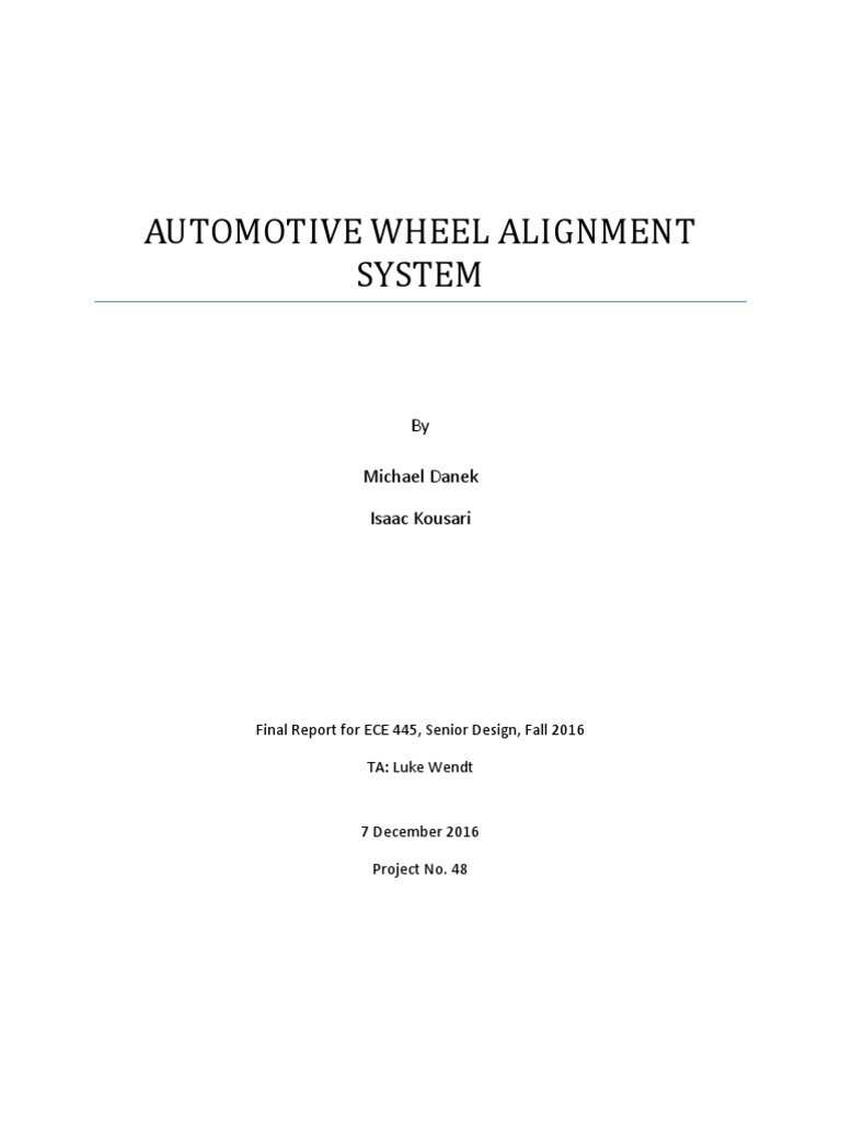 Automotive Wheel Alignment System: by Michael Danek Isaac Kousari | PDF | Electronics ...