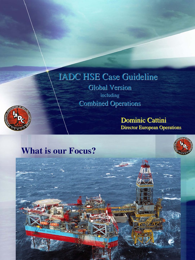 IADC HSE Case Guideline | Hazards | Risk