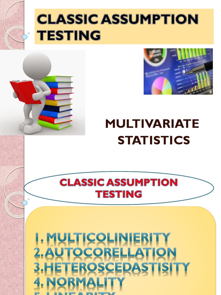 Classic Assumption Testing | PDF | Errors And Residuals | Dependent And ...