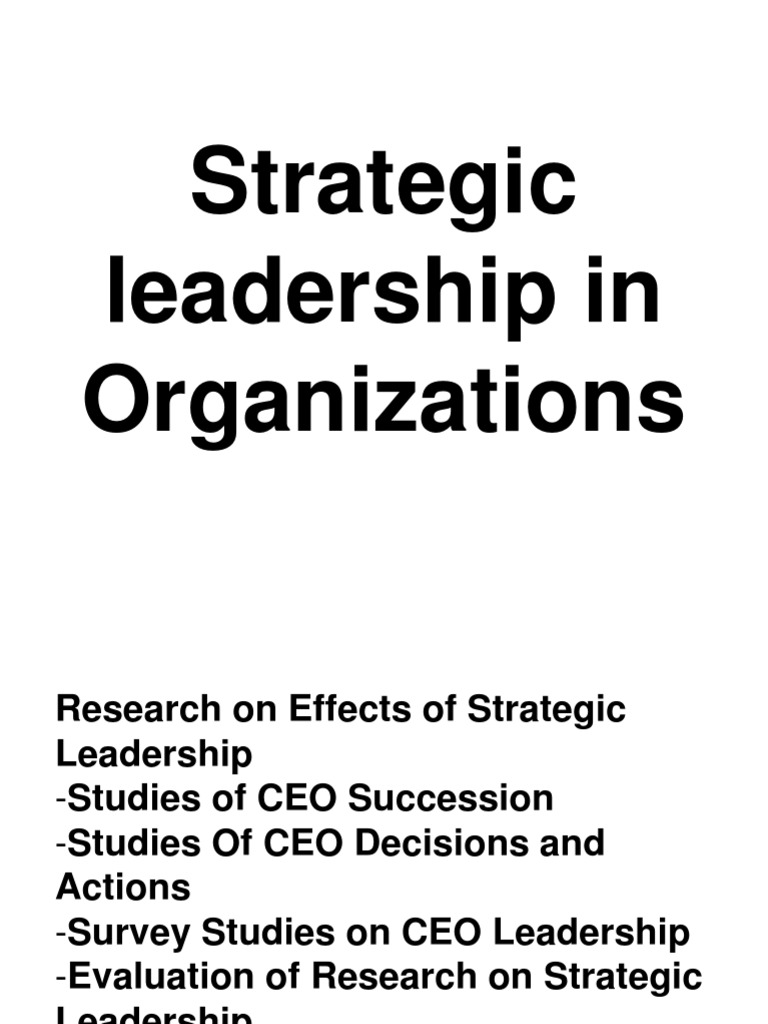 Strategic Leadership in Organizations | PDF | Leadership | Systems ...
