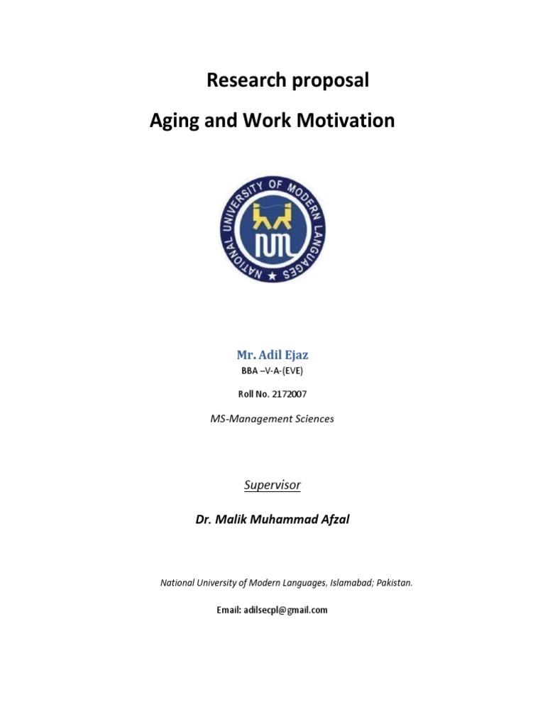 Research Proposal Aging and Work Motivation: Mr. Adil Ejaz | PDF ...