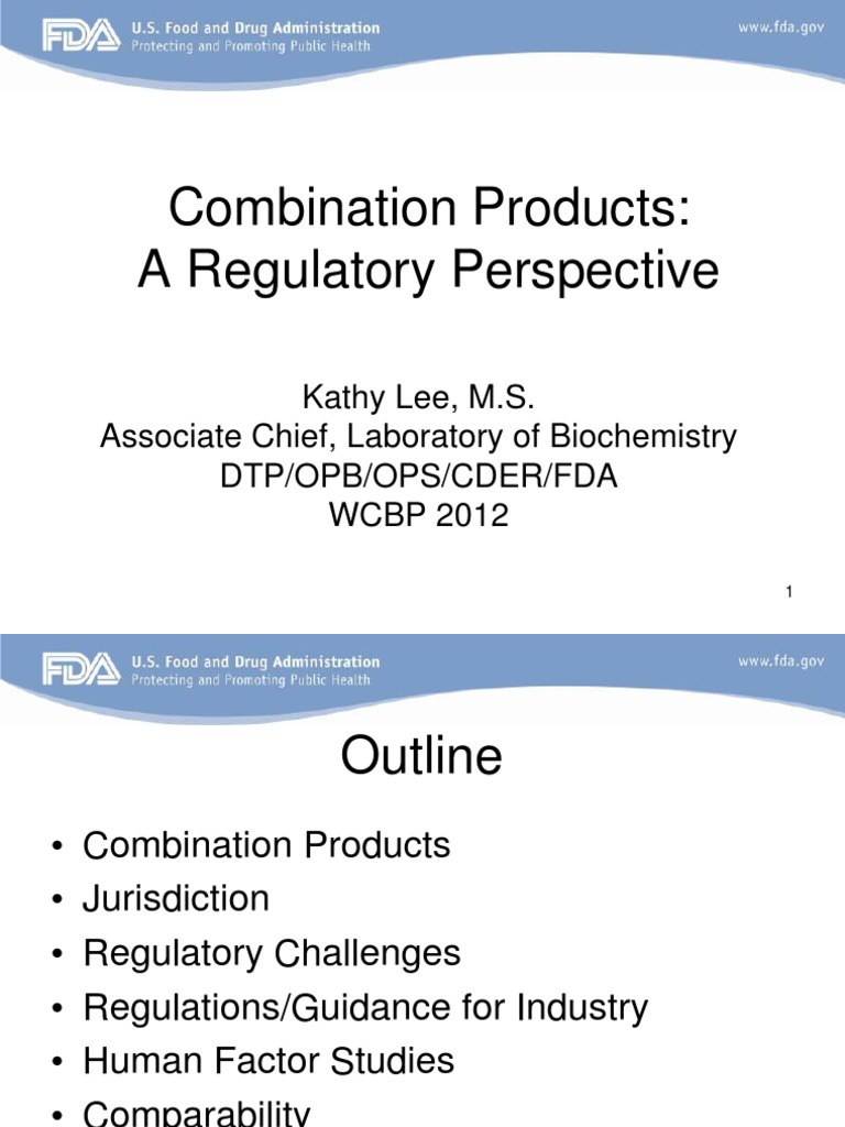 Combination Products Regulatory Perspective | PDF | Usability | Phases ...