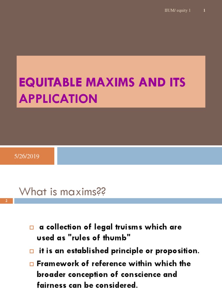 Equitable Maxims and Its Application: IIUM/ Equity 1 | PDF | Equity ...