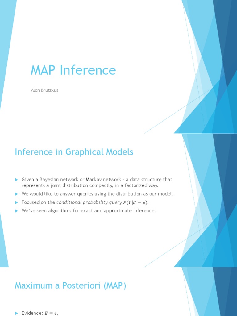 MAP Inference | PDF | Linear Programming | Bayesian Network MAP Inference | PDF | Linear Programming | Bayesian Network