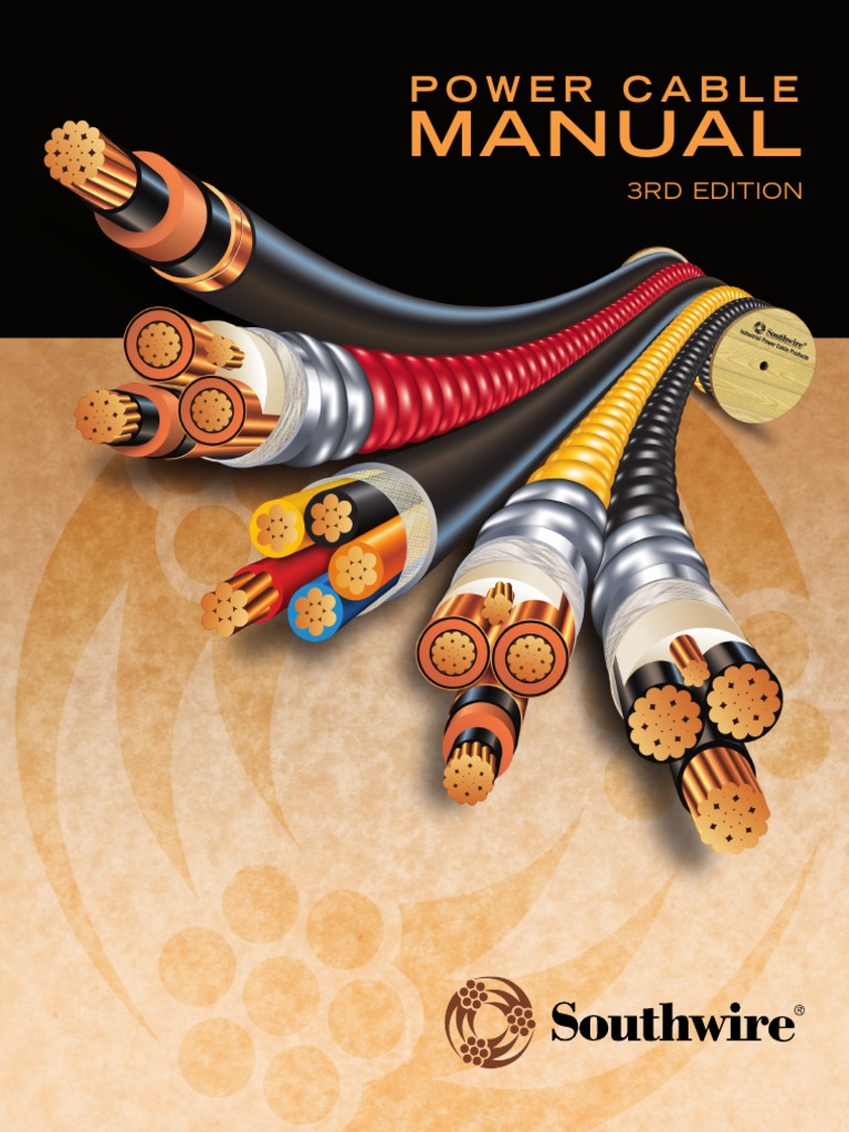 Power Cable Manual - SouthWire - MV Wiring PDF | PDF | Insulator ...