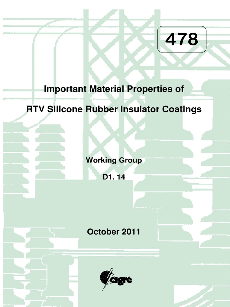 Important Material Properties of RTV Silicone Rubber Insulator Coatings ...