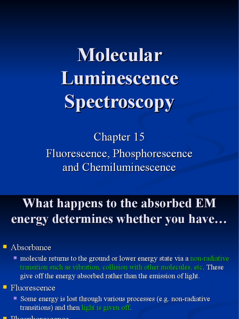 Chapter 15 Molecular Luminescence Spectrometry | PDF | Fluorescence ...