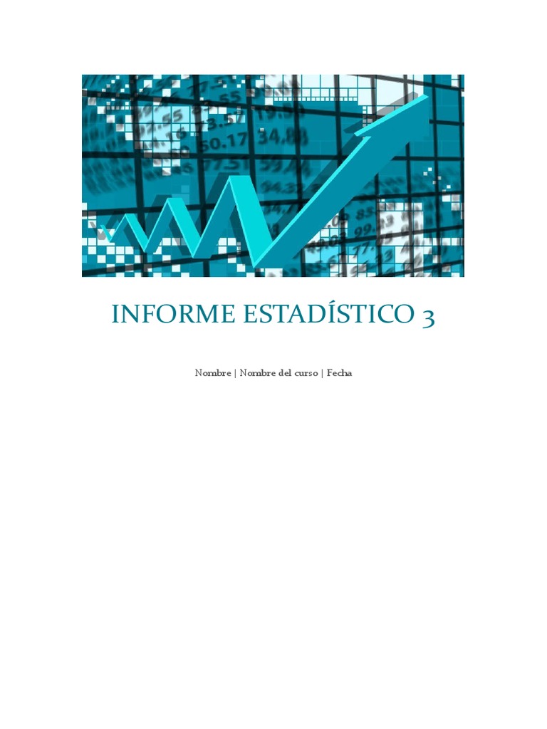 Informe Estadístico 3 | PDF | Salario | Estadísticas