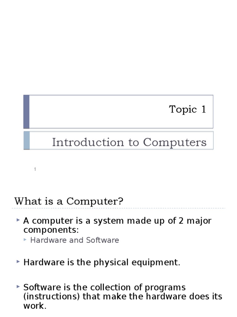 Introduction To Computers: Topic 1 | PDF | Computer Program | Programming