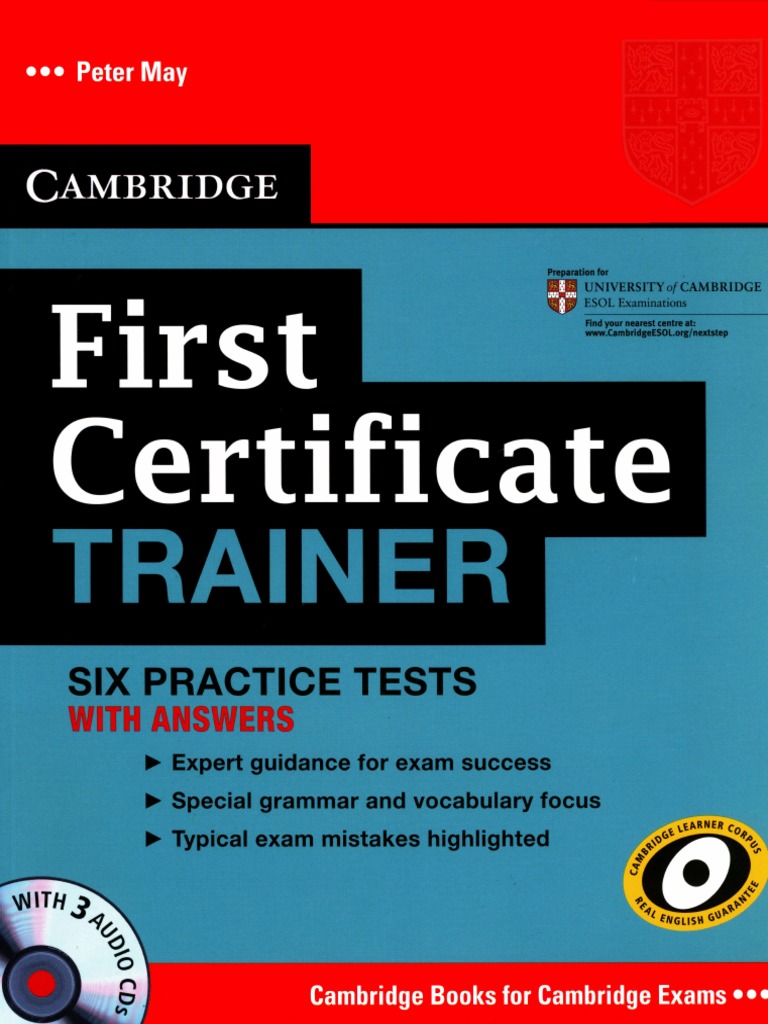 First Certificate Trainer Six Practice Tests With Answers