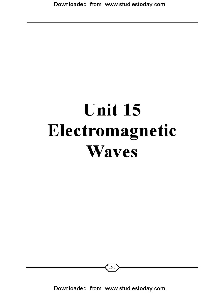 NEET UG Physics Electromagnetic Waves MCQs | PDF | Electromagnetic ...