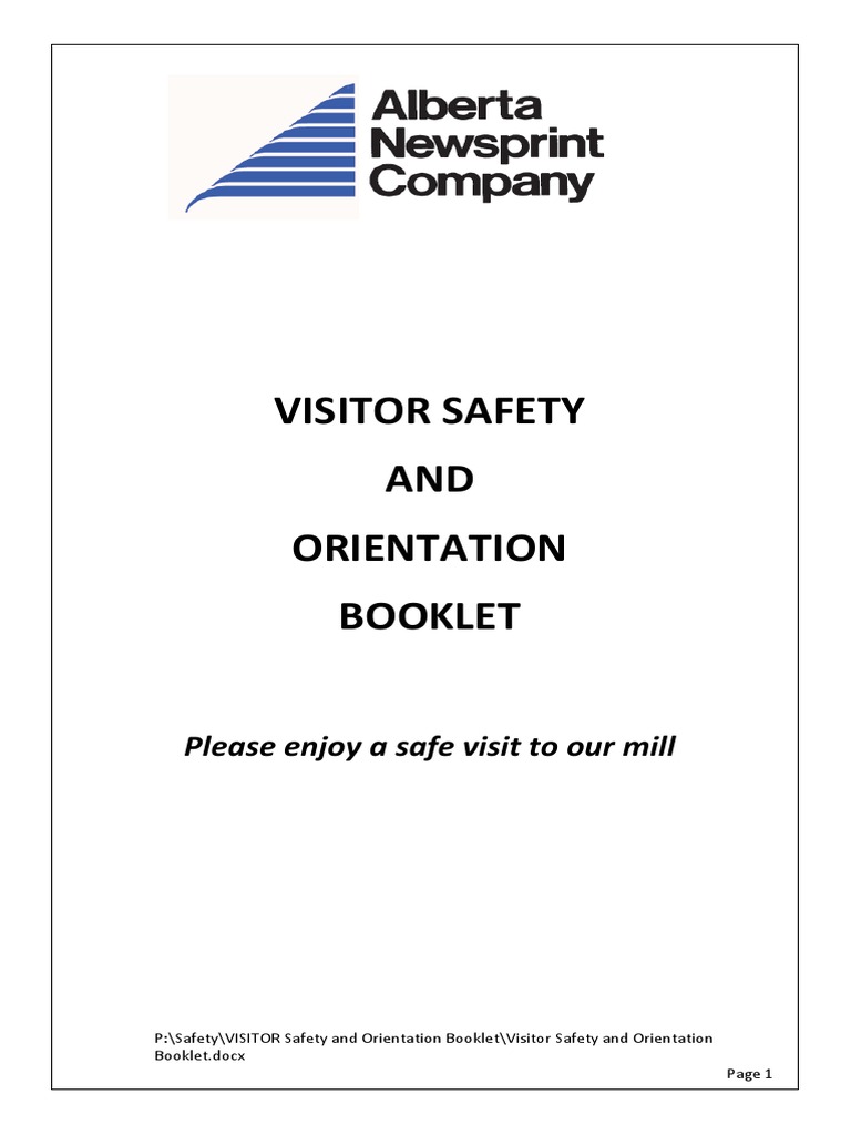 Visitor Safety AND Orientation Booklet: Please Enjoy A Safe Visit To ...