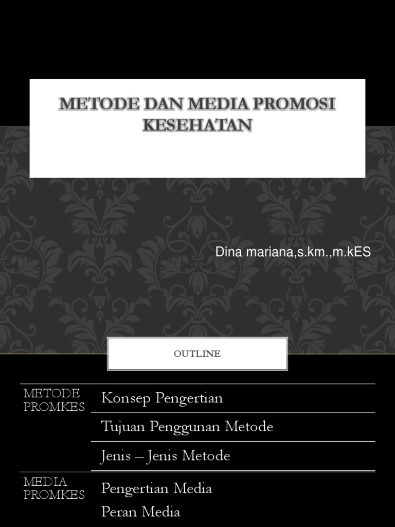 Metode Dan Media Promosi Kesehatan | PDF