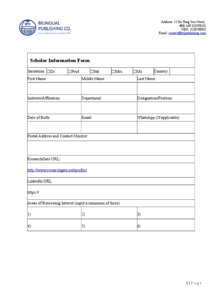 Scholar Information Form: Address: 12 Eu Tong Sen Street, #08-169 S ...