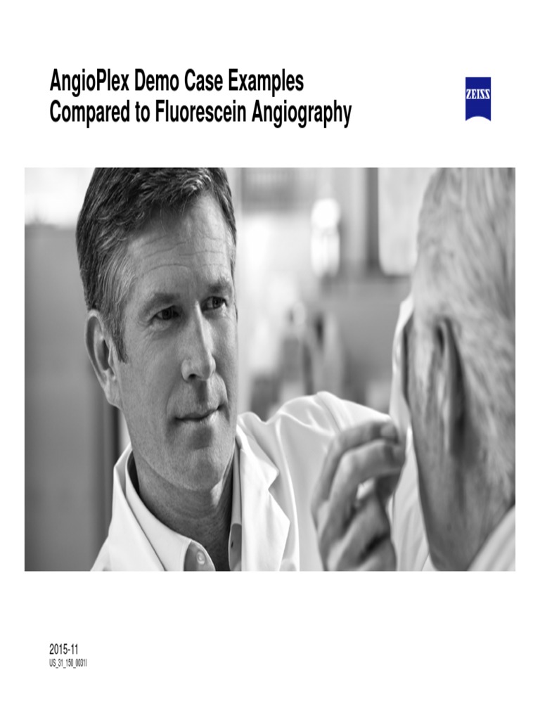 ZEISS AngioPlex Demo Cases Compared To FA US 31 150 0031I | PDF ...