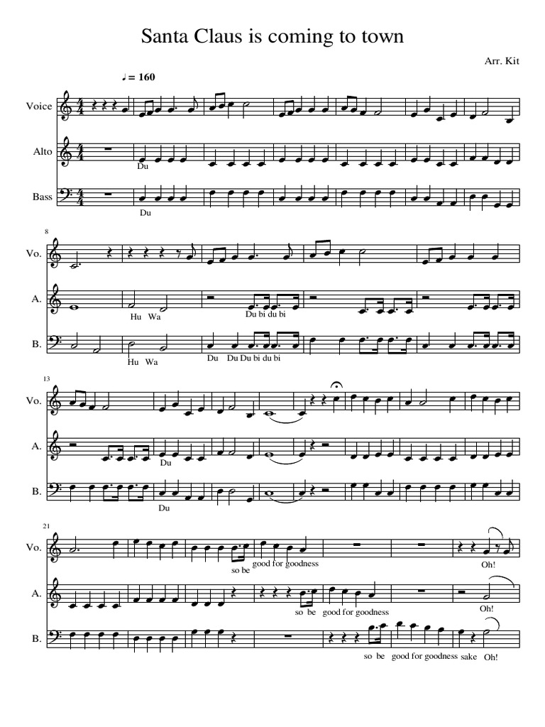 An arrangement of the Christmas song "Santa Claus is Coming to Town ...