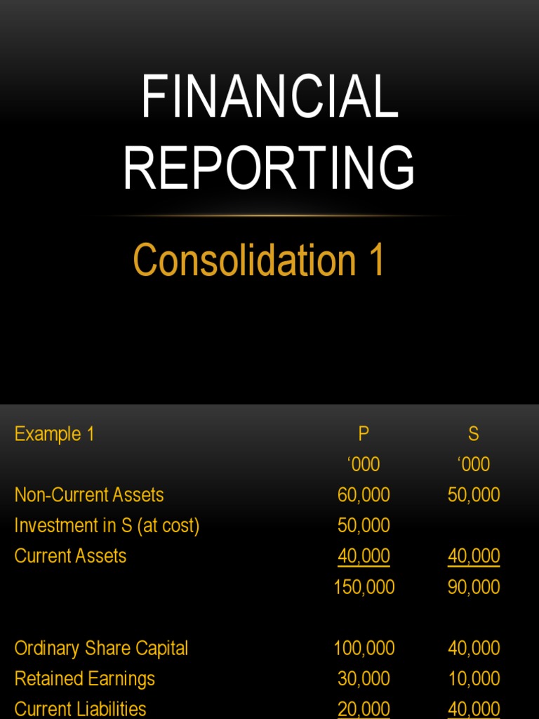Financial Reporting - Consolidation | PDF | Consolidation (Business ...
