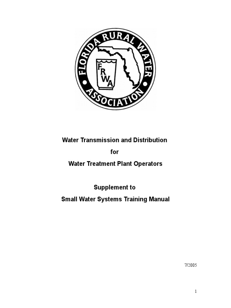 Water Transmission and Distribution For Water Treatment Plant Operators ...