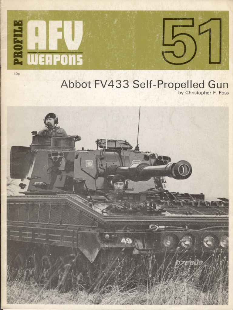 AFV Profile 051 - Abbot FV433 Self Propelled Gun | PDF