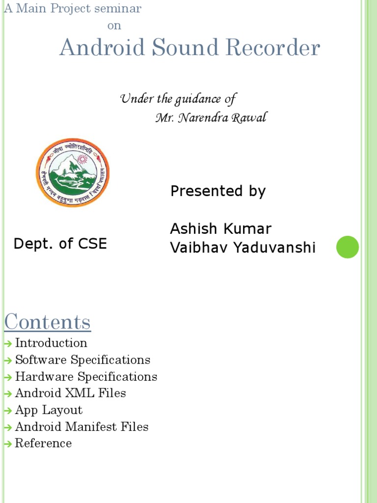 Android Sound Recorder: Under The Guidance of Mr. Narendra Rawal | PDF | Android (Operating ...