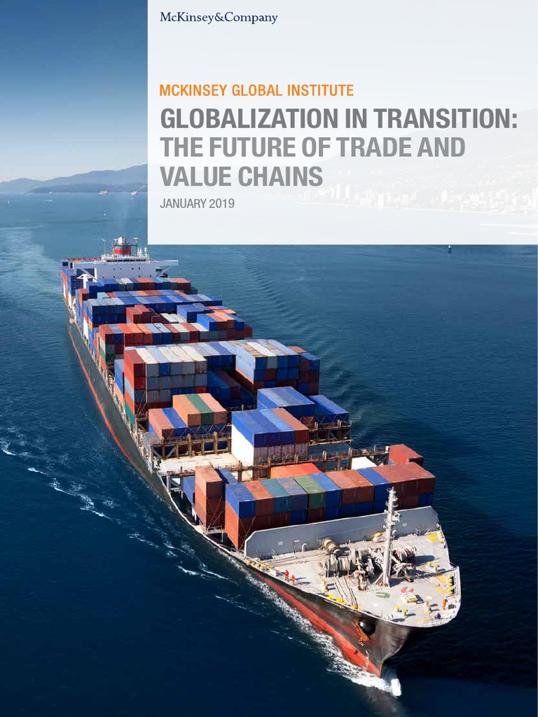 MGI Globalization in Transition The Future of Trade and Value Chains ...
