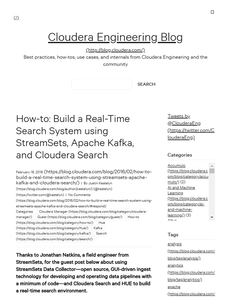 How To Build A Real Time Search System Using Streamsets Apache Kafka And Cloudera Search