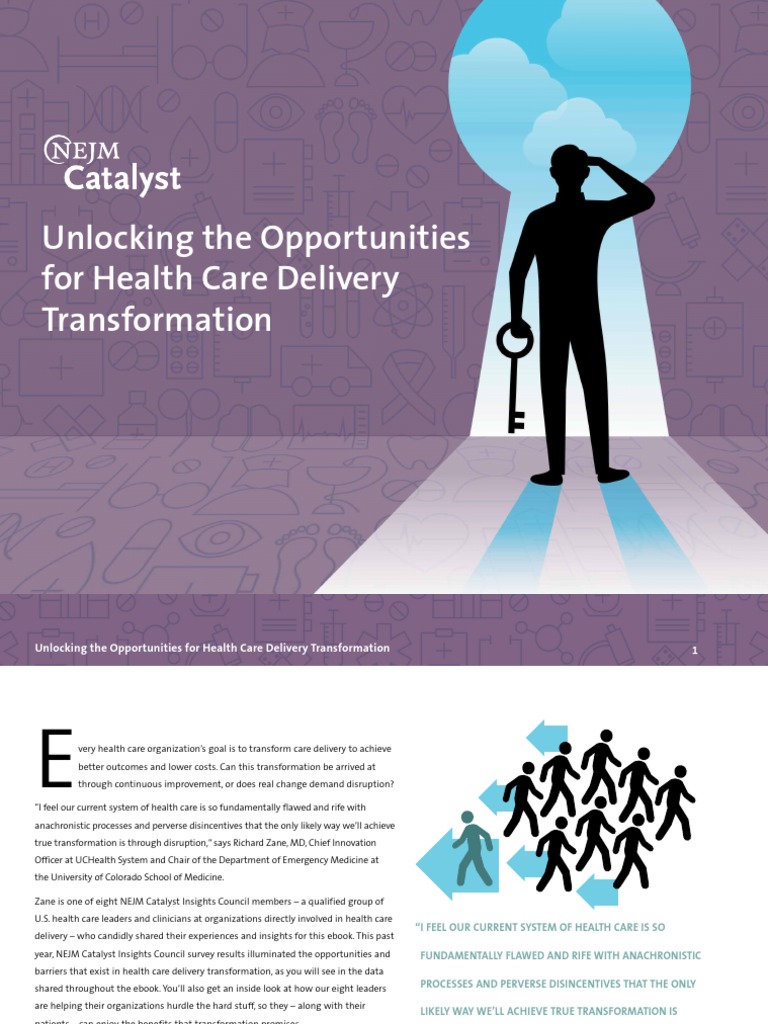 Unlocking The Opportunities For Health Care Delivery Transformation ...