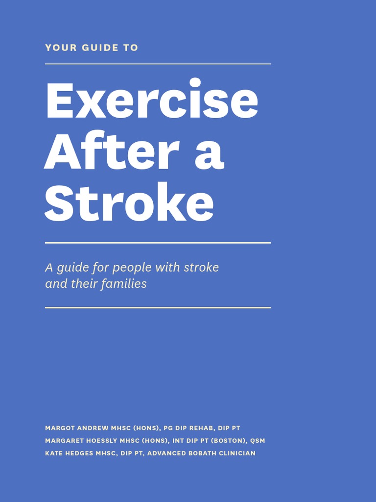 Your Guide To Exercise After A Stroke 2017 | PDF | Strength Training | Foot