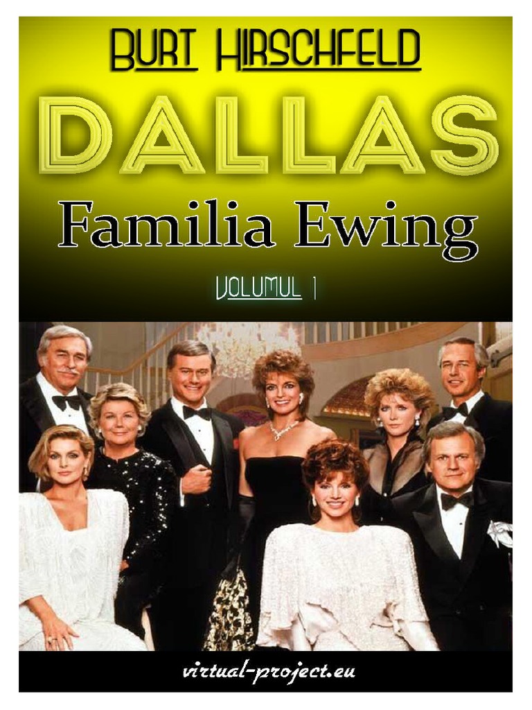 Seria Dallas - Familia Ewing Vol. 1 - Burt Hirschfeld | PDF