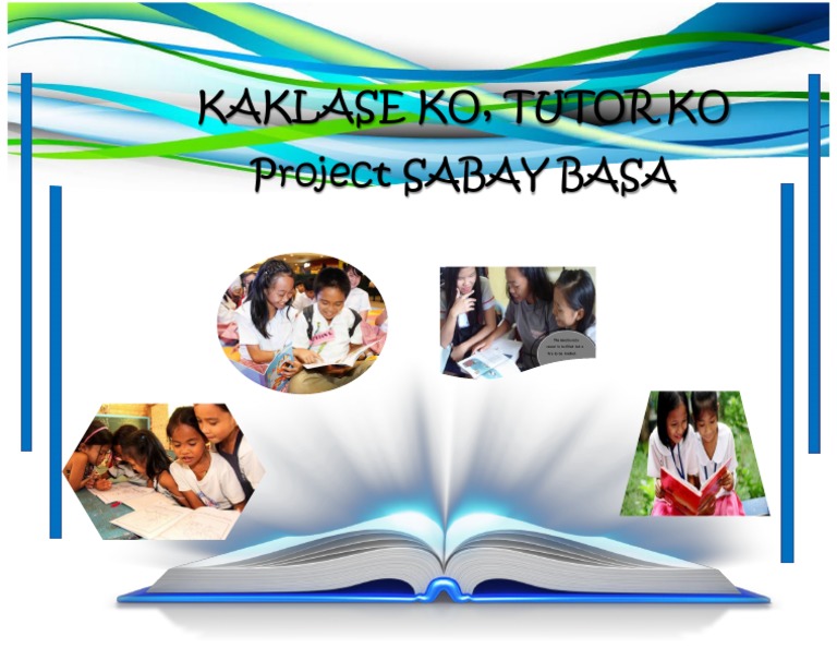 Kaklase Ko, Tutor Ko Project SABAY BASA | PDF