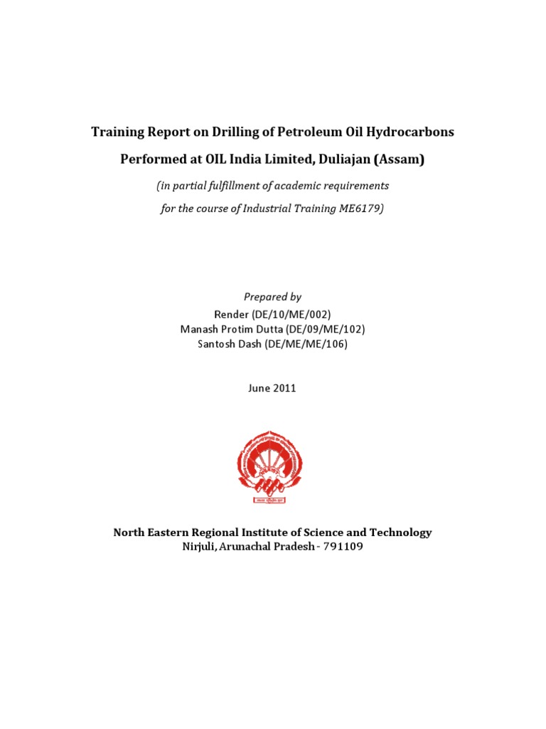 Trainig Report On Oil India Limited | PDF | Casing (Borehole) | Oil Well