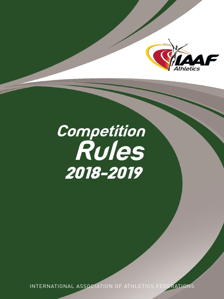 IAAF Competition Rules 2018-2019, in Force From 1 | PDF | Track And ...