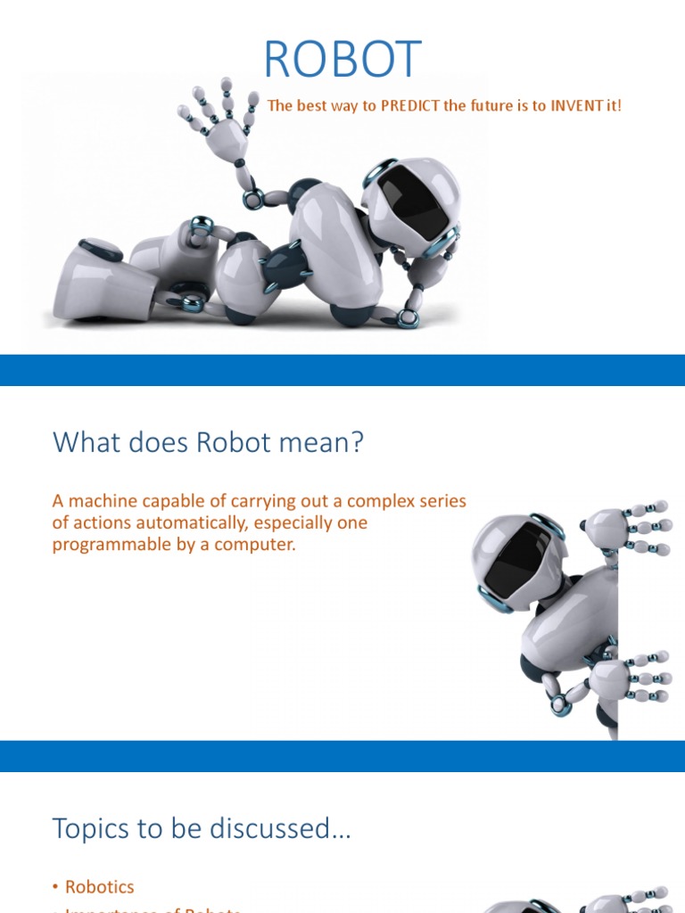 Robot: The Best Way To PREDICT The Future Is To INVENT It! | PDF ...