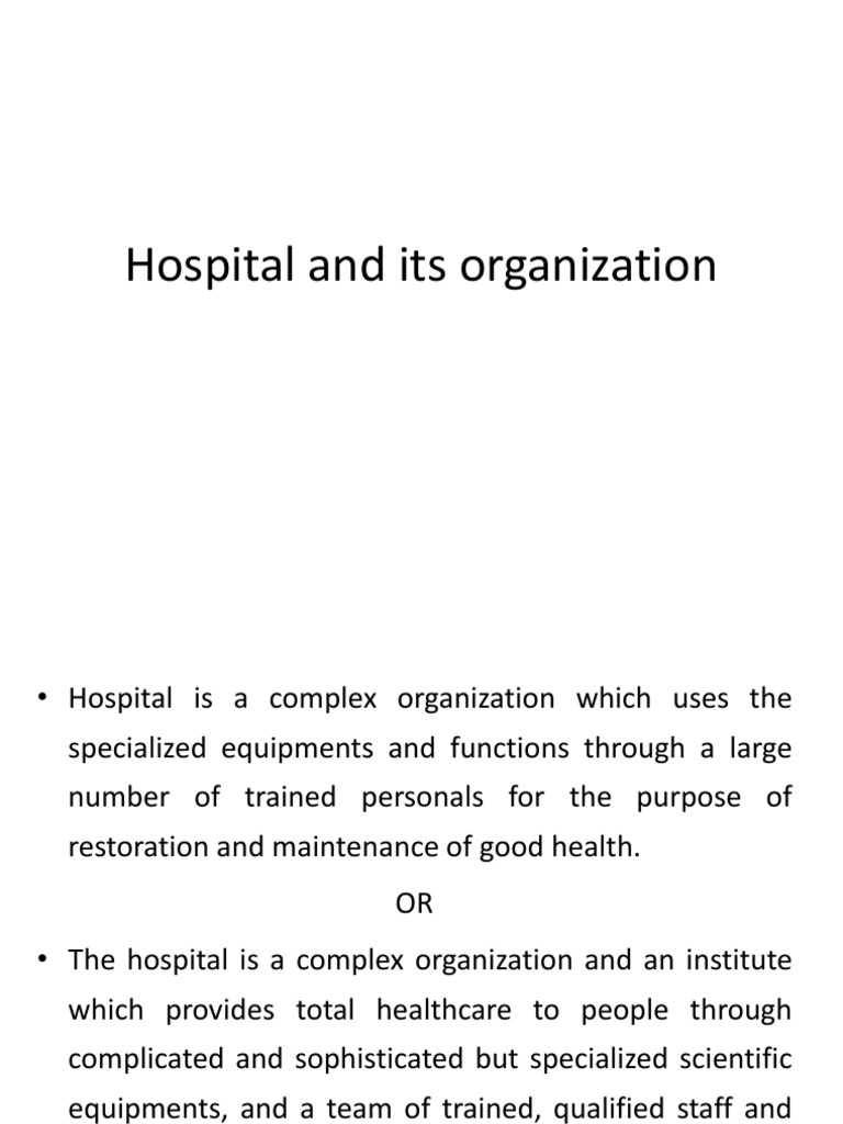 Understanding Hospital Organization | PDF | Hospital | Medicine