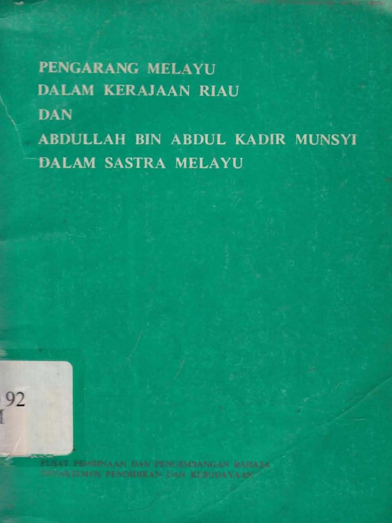 Buku Pengarang Melayu Dalam Kerajaan Riau Dan Abdullah Bin Abdul Kadir ...